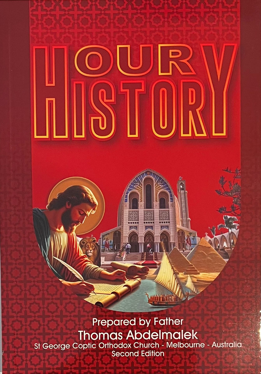 Our History (Second Edition) - Father Thomas Abdelmalek – Archangel ...