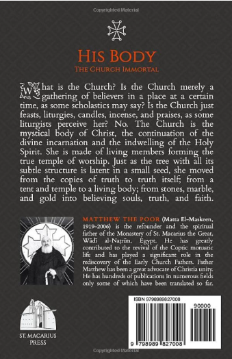 His Body: The Church Immortal - Father Matthew the Poor – Archangel ...
